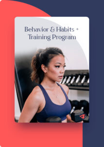 Quiz: Behavior & Habits + Training Program